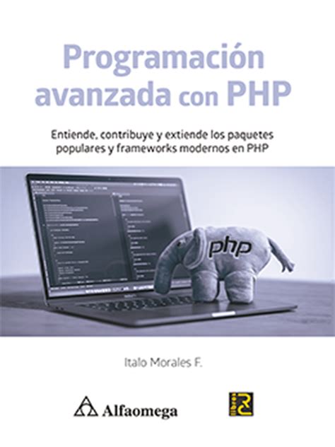 programación avanzada con php alfaomega méxico