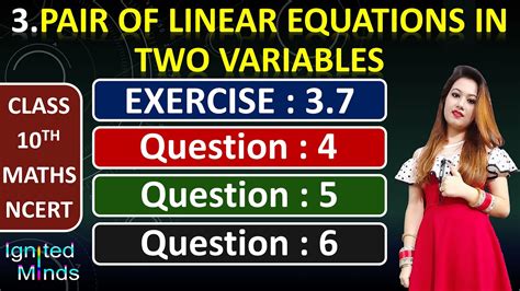 Class 10th Maths Chapter 3 Exercise 3 7 Questions Q4 Q5 Q6 Linear Equations Youtube
