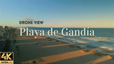 4k Playa De Gandía Vista Por Drone Jdrones Youtube