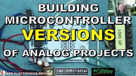 we want to build microcontroller versions of analog electronics