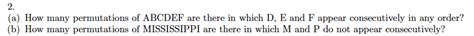 Solved 2 A How Many Permutations Of Abcdef Are There In