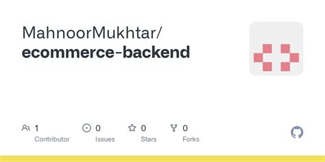 Github Mahnoormukhtar Ecommerce Backend