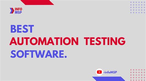 10 Best Automation Testing Software 2025 Infomsp