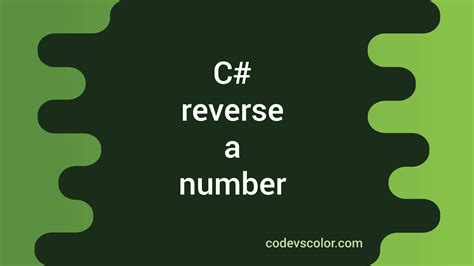 C Program To Reverse A Number Codevscolor