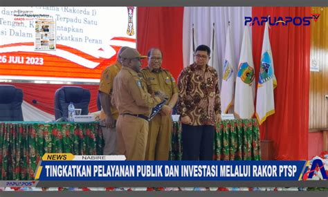 Tingkatkan Pelayanan Publik Dan Investasi Melalui Rakor Ptsp Papuaposnabire Baca Biar Ko Tau