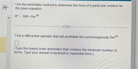 solved use the annihilator method to determine the form of a