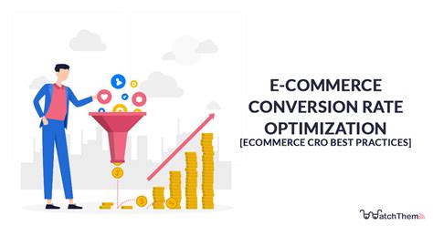 ECommerce Conversion Rate Optimization Best Practices In