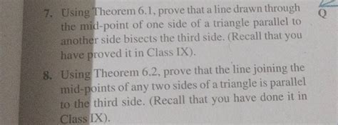 Using Theorem Prove That A Line Drawn Through The Mid Point Of On