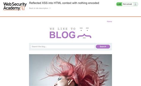 portswigger s reflected xss into html context with nothing encoded