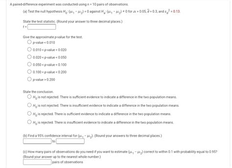 Solved A Paired Difference Experiment Was Conducted Using