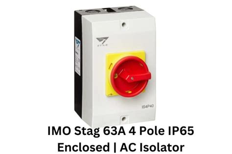 Imo Stag 63a 4 Pole Ip65 Enclosed Ac Isolator Lukaro Shop Ltd