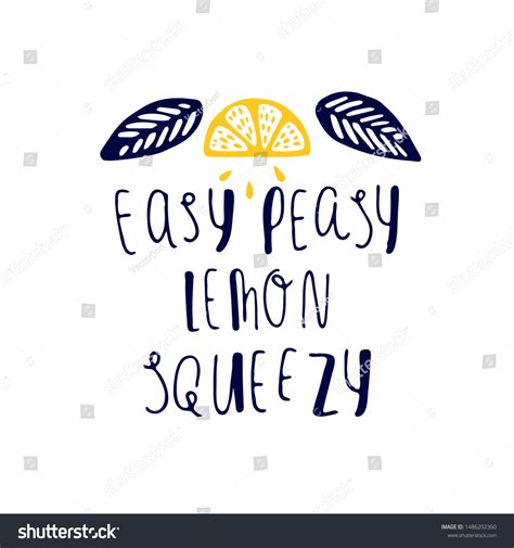 Easy Peasy Lemon Squeezy Meaning In English Factory Sale