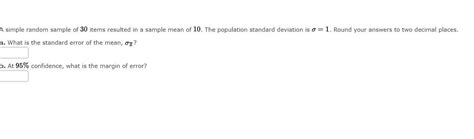 solved a simple random sample of 30 items resulted in a