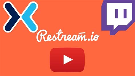 How to Stream on YouTube, Twitch and Mixer with Restream - YouTube