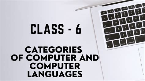 Class 6 Categories Of Computer And Computer Languages Chapter 1 Icse Syllabus Youtube