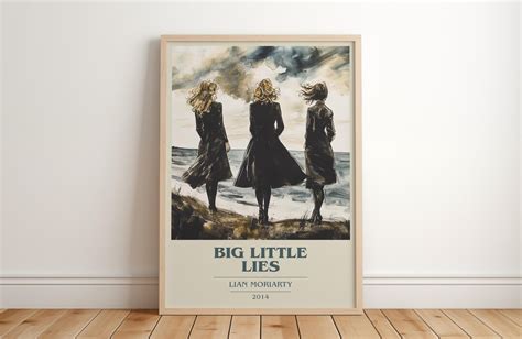 Big Little Lies By Lian Moriarty Book Poster Literary Art T For