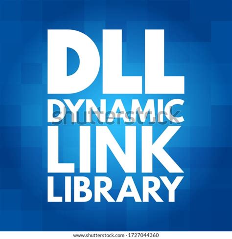 Dll Dynamic Link Library Acronym Technology Stock Vector Royalty Free 1727044360 Shutterstock