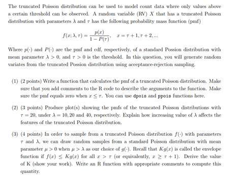 Solved The Truncated Poisson Distribution Can Be Used To