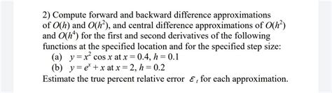 Solved 2 Compute Forward And Backward Difference