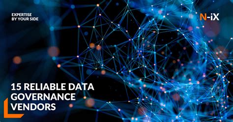 15 Trustworthy Data Governance Consulting Companies Worldwide N Ix