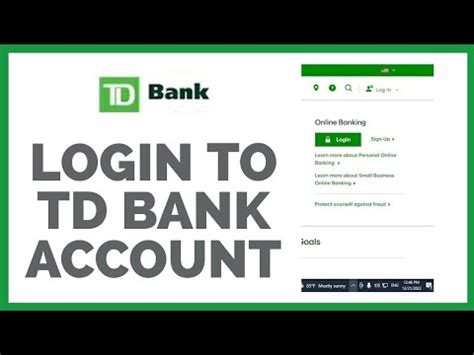 Learn How To Get Access To Td Bank Account Online Bank Login 2023