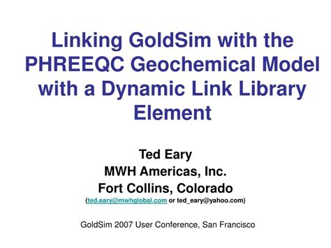 PPT Dynamic Link Library Enhancing GoldSim With PHREEQC PowerPoint Presentation ID