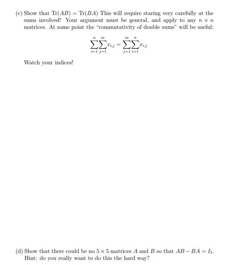 solved 10 the trace tr a of a square nxn matrix a is the