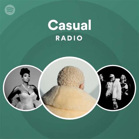 Casual Radio Playlist By Spotify Spotify