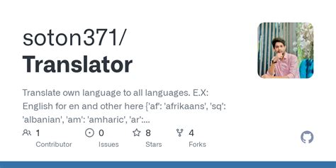Github Soton Translator Translate Own Language To All Languages E X English For En And