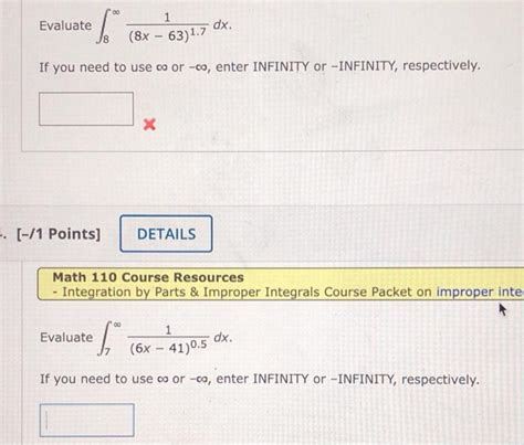 Solved Evaluate X Dx If You Need To Use Or Chegg Com