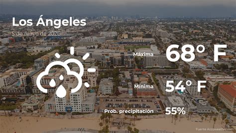 Los Ángeles El Tiempo Para Hoy Martes 5 De Mayo La Opinión