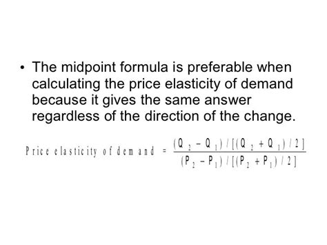 Elasticity Of Demand Midpoint Formula
