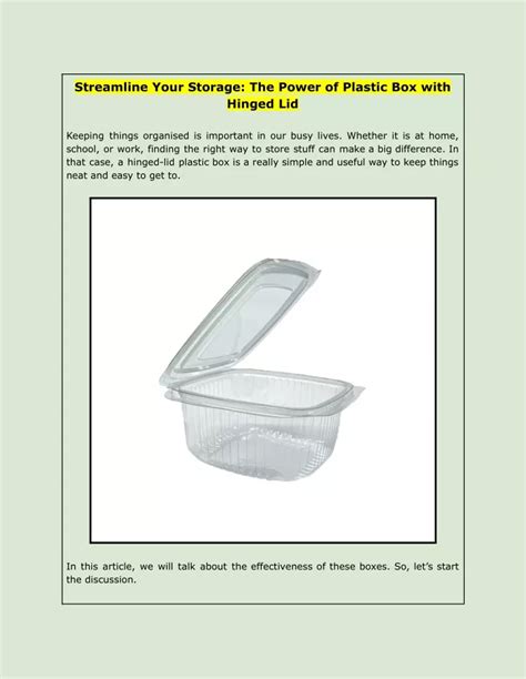 PPT Streamline Your Storage The Power Of Plastic Box With Hinged Lid PowerPoint Presentation