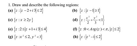 Solved Draw And Describe The Following Regions A Chegg