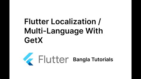 Flutter Localization With Getx Bangla 2022 Youtube