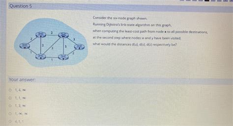 solved question 5 consider the six node graph shown running