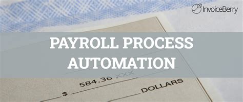 Payroll Process Automation Invoiceberry Blog
