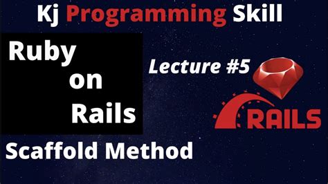 Ruby On Rails Lecture 5 Rails Scaffold Method In Hindi Youtube