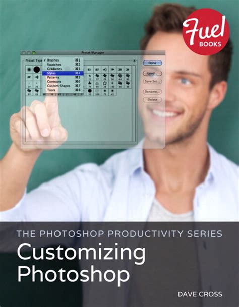 Photoshop Productivity Series The Customizing Photoshop Peachpit