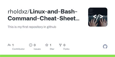 Github Rholdxzlinux And Bash Command Cheat Sheet The Basics This Is