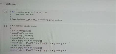 solved getitem 1 def counting queue getitem self n 2