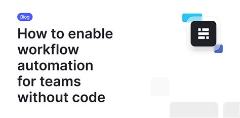 How To Enable Workflow Automation For Teams Without Code Baserow