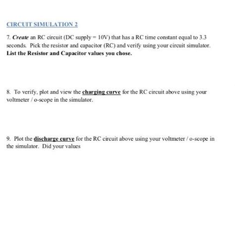Solved CIRCUIT SIMULATION 2 7 Create An RC Circuit DC Chegg Com