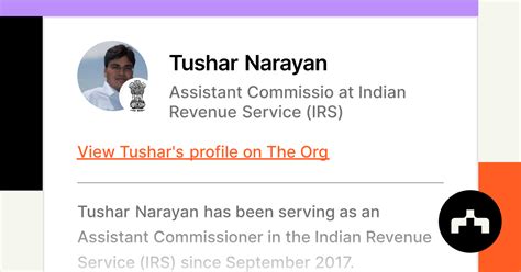 Tushar Narayan Assistant Commissio At Indian Revenue Service Irs