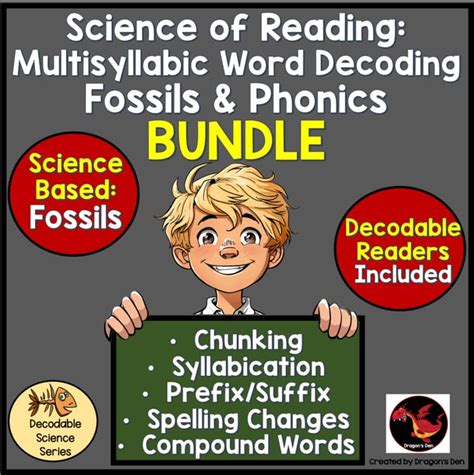Science Of Reading Multisyllabic Word Decoding Fossils And Phonics