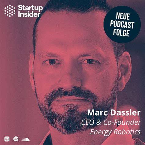 Energy Robotics 🎧 Listen To Our Ceo Marc Dassler In