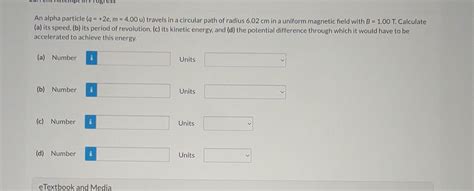 Solved An Alpha Particle Q E M U Travels In A Chegg
