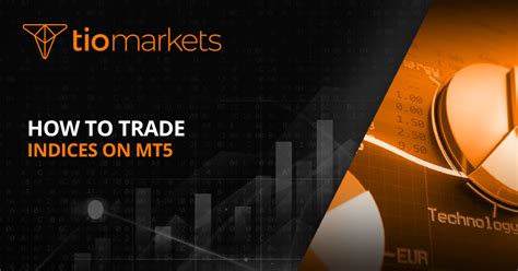 How To Trade Indices On Mt5