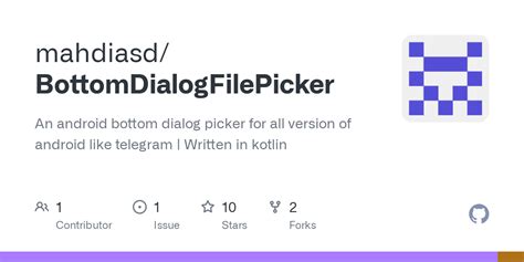 Github Mahdiasdbottomdialogfilepicker An Android Bottom Dialog