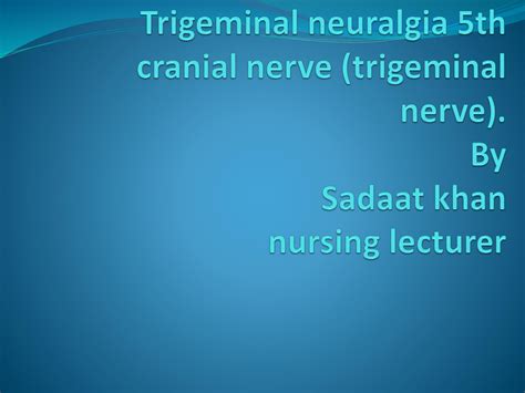 Solution Trigeminal Neuralgia 5th Cranial Nerve Studypool